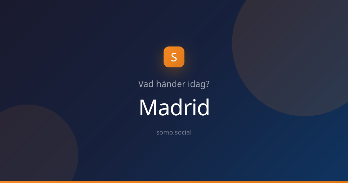What's on in Madrid today? 38+ concerts, clubs & events | Somo
